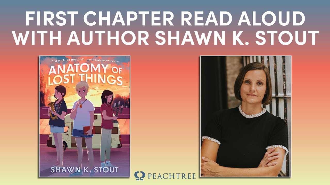 ANATOMY OF LOST THINGS Read-Aloud With Author Shawn K. Stout - YouTube