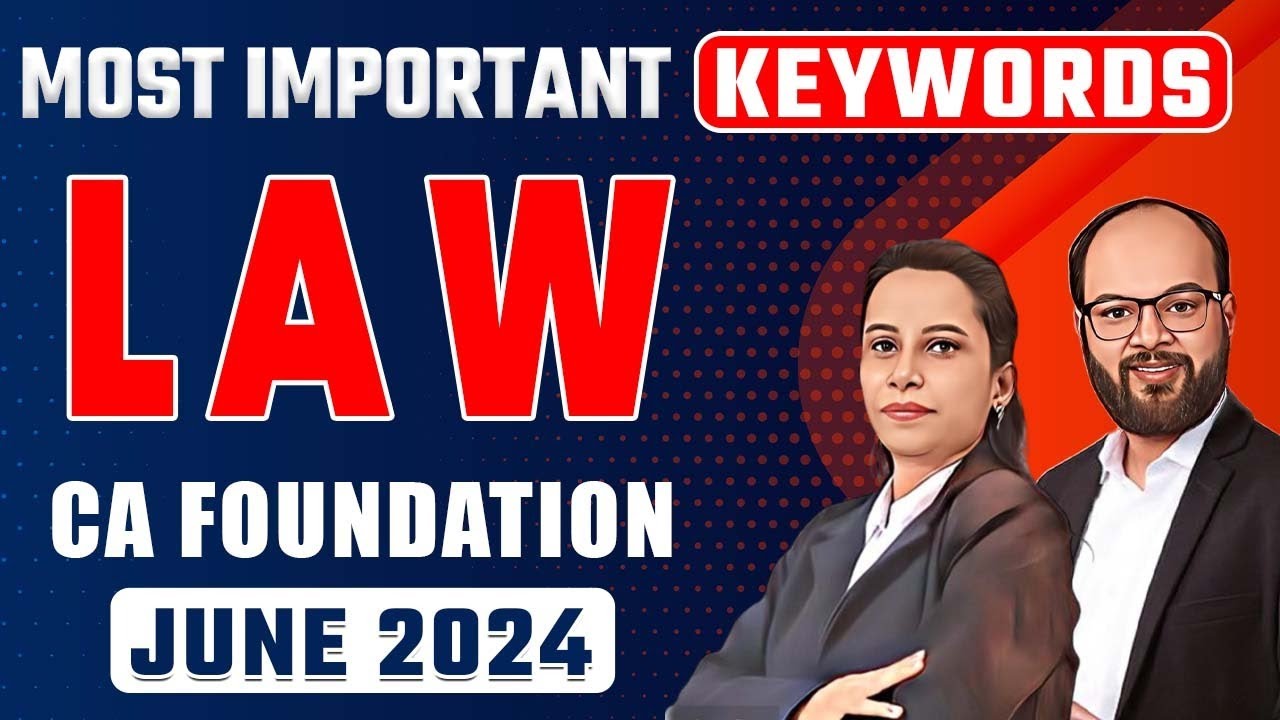 ICAI Most Important Keywords of Law | CA Foundation June 24 | Keywords ...