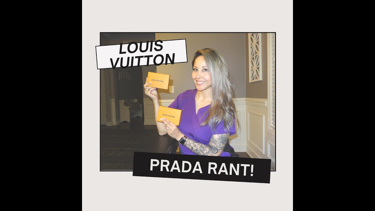 Double Louis Vuitton Unboxing | Prada Customer Service SUCKS! - YouTube