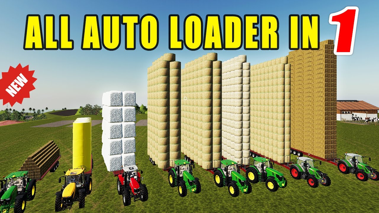 Farming Simulator 19 | ALL AUTO LOADERS in ONE ! Series 1: +250 BALE ...