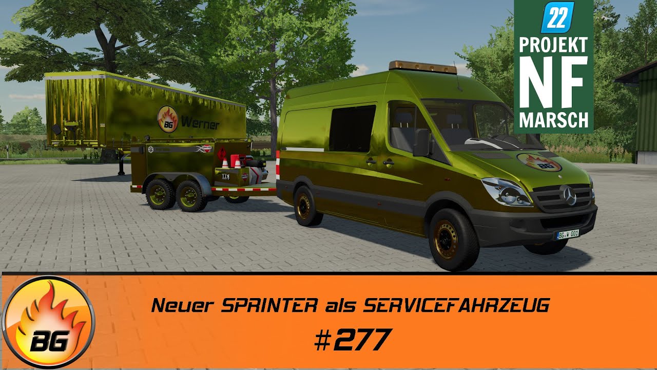 LS22 NF Marsch #277 | Neuer SPRINTER als Servicefahrzeug | FARMING ...