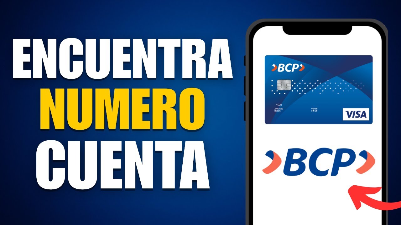Cómo VER mi Número de Cuenta en BCP (Desde la Aplicación) - YouTube
