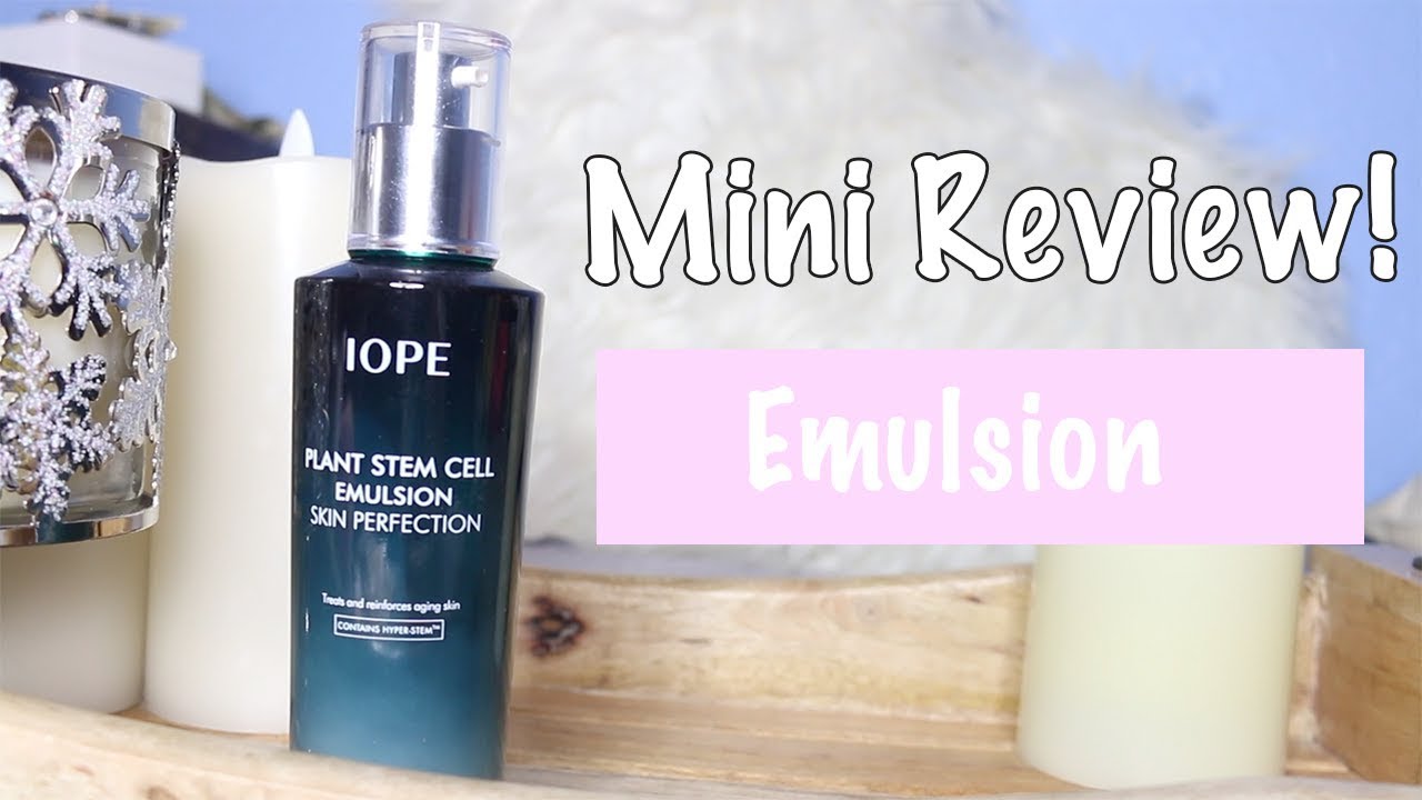 Iope Plant Stem Cell Emulsion Mini Review - YouTube