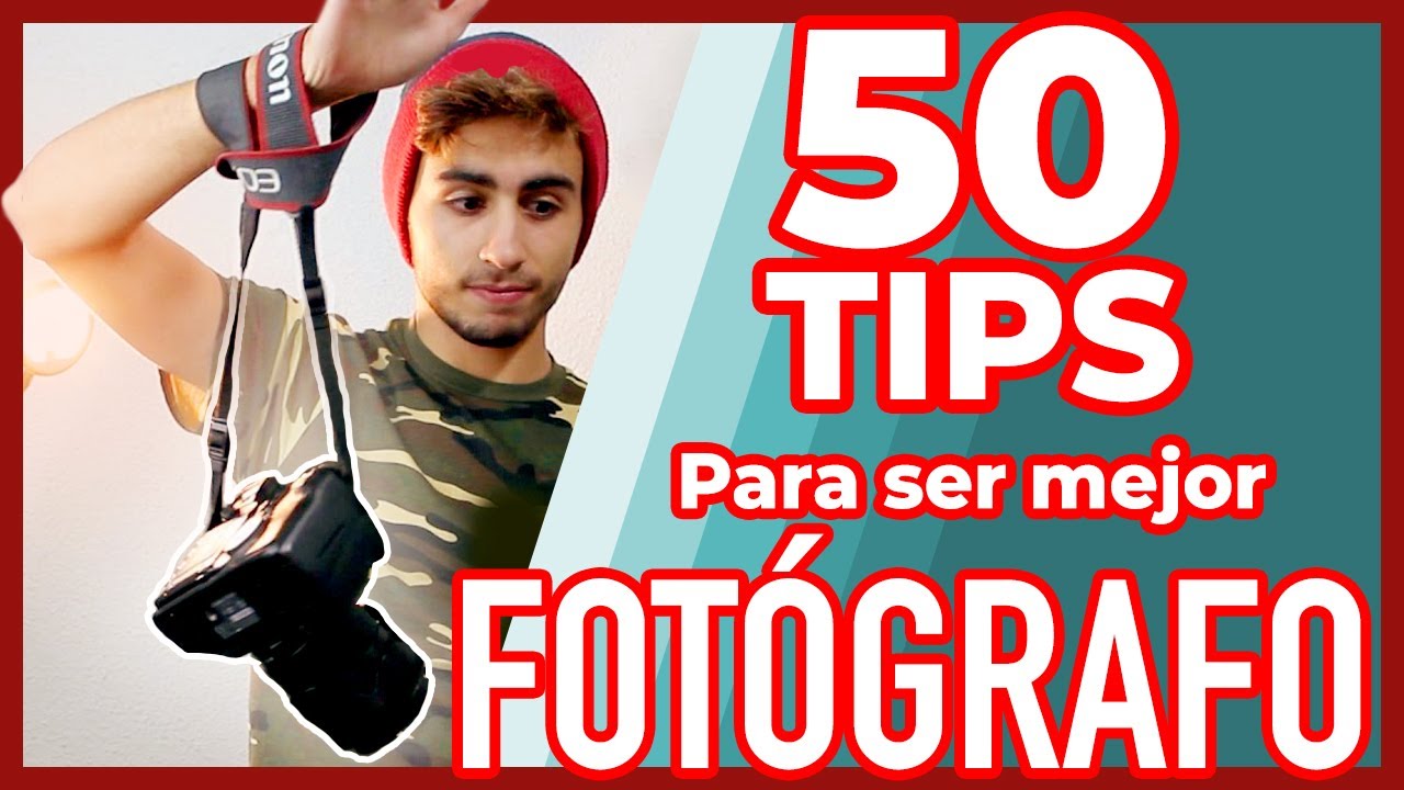 ¡50 Tips sobre fotografía! - YouTube