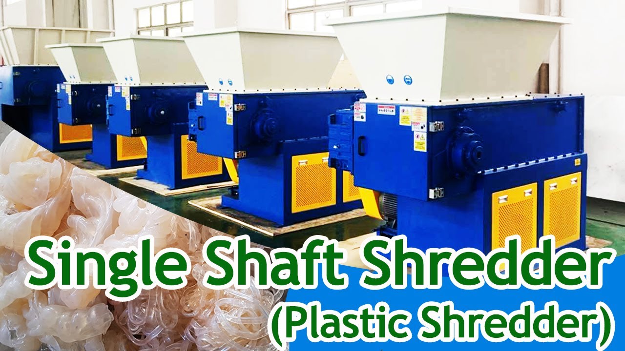 Introduction of Single Shaft Shredder ——Scrap Plastic Crushing Shredder ...