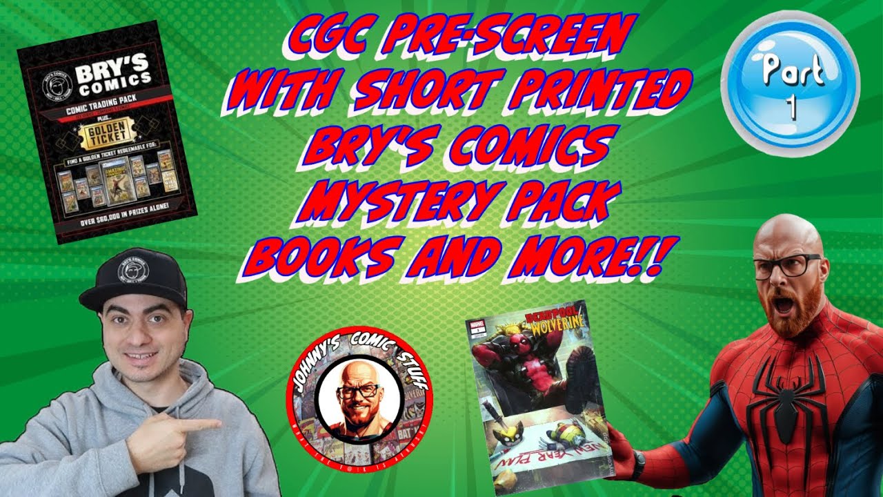 🔥9.8 OR BUST! CGC Pre-Screen UNBOXING from Bry’s Comics Mystery Packs ...