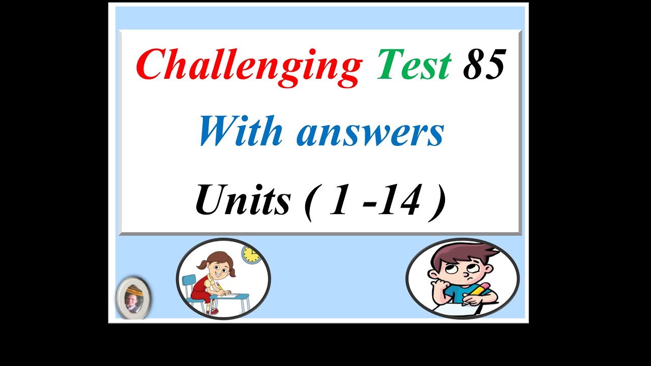 Challenging Test 85 - YouTube