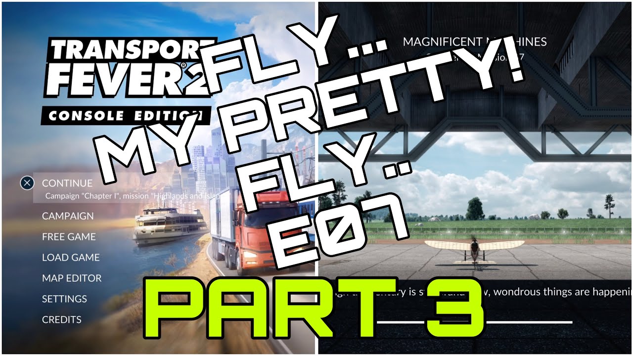 Transport Fever 2 | Fly My Pretty FLY! | E07 Part 3 | PS5 - YouTube