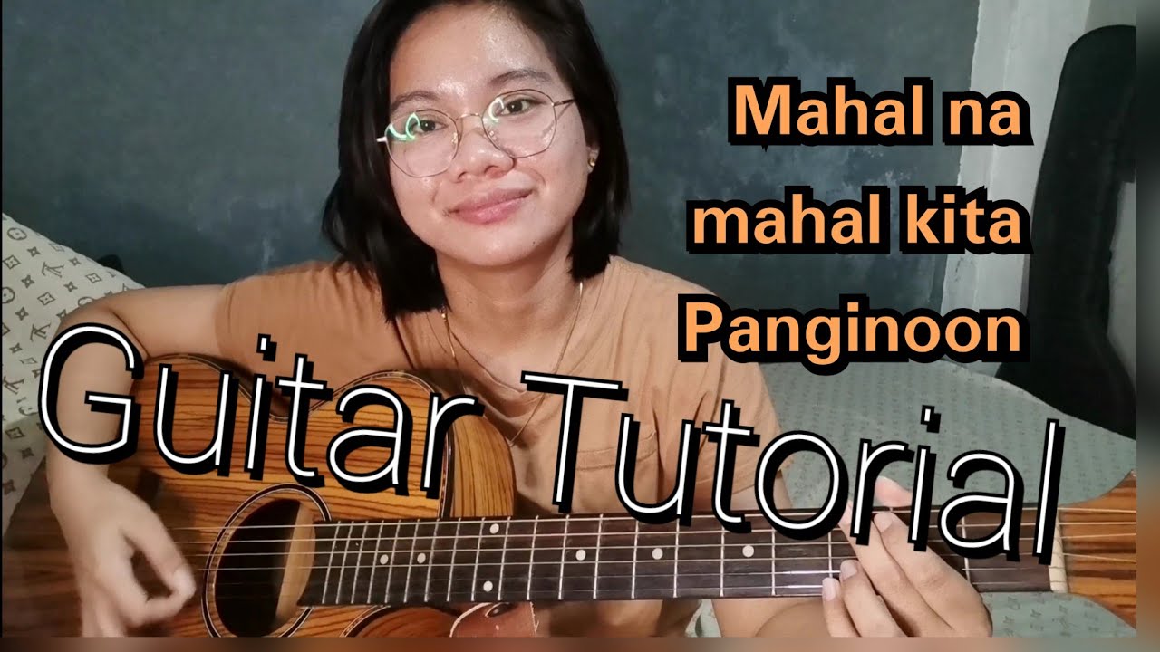 Mahal na mahal kita Panginoon (GUITAR TUTORIAL) - YouTube