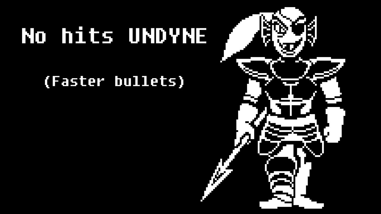 No hits UNDYNE (Faster bullets) - Undertale - YouTube