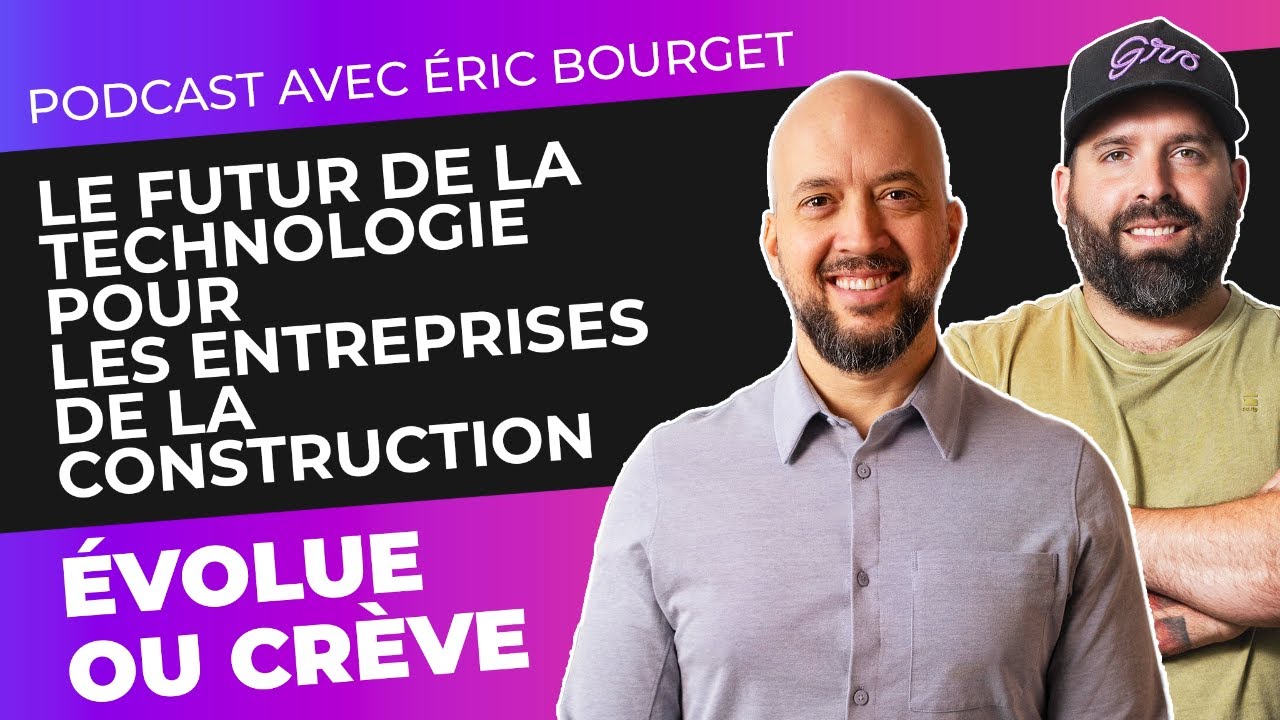 Éric Bourget et ce qu'il faut pour réussir sa transformation technologique. Podcast de l ...