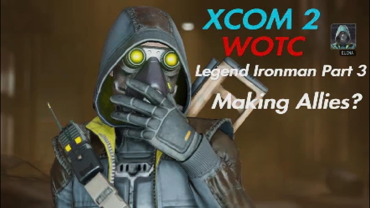 XCOM 2 WOTC - Legend Ironman - Part 3 Deathless Mission?? - YouTube