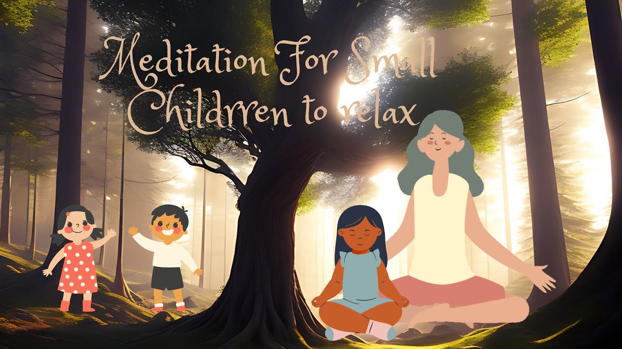 Meditation For Children | Relaxation Meditation for Stress-relief ...