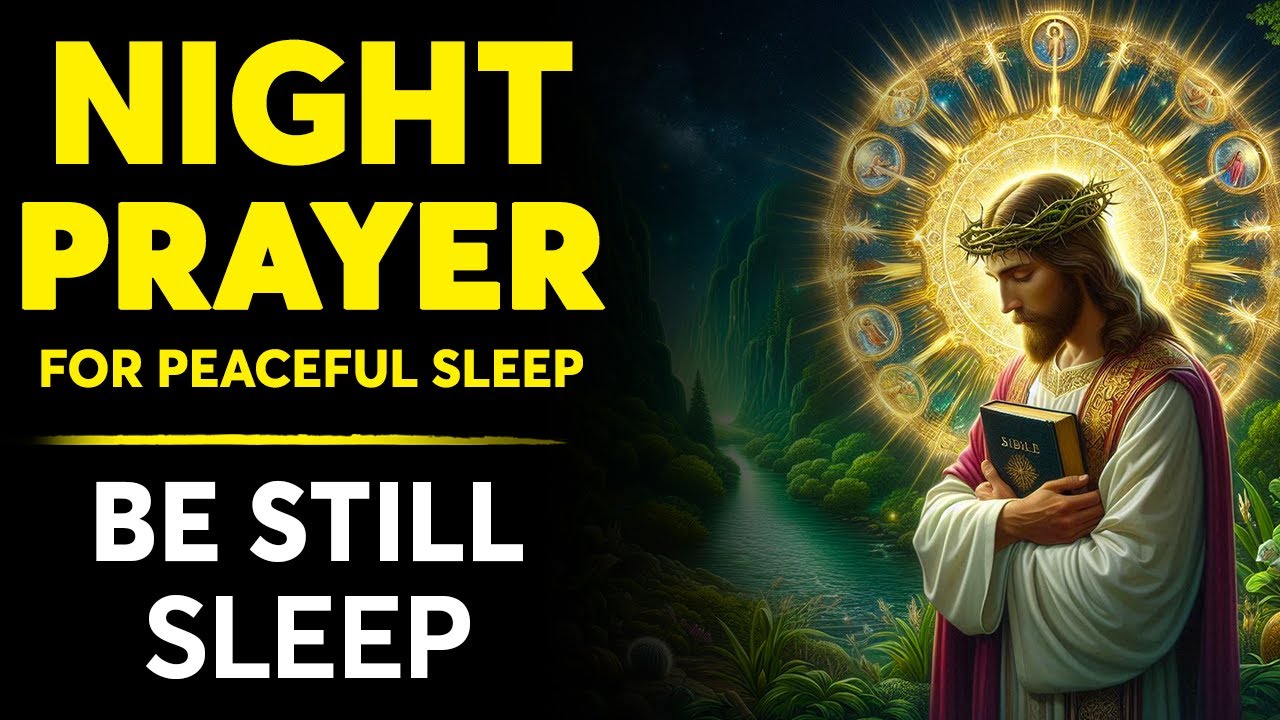 A Blessed Bedtime Prayer For Sleep Protection | Fall Asleep In God's ...