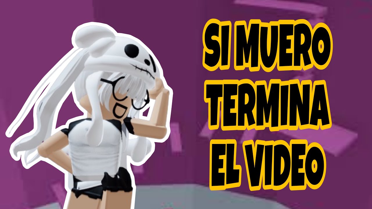 SI MUERO TERMINA EL VIDEO -TOWER OF HELL- // •Sara Roblox• - YouTube