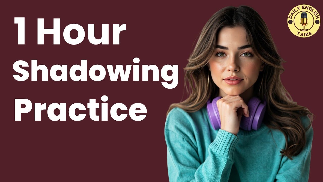 Shadowing for Real Fluency | Slow, Clear English Practice for Beginners & Intermediate - YouTube