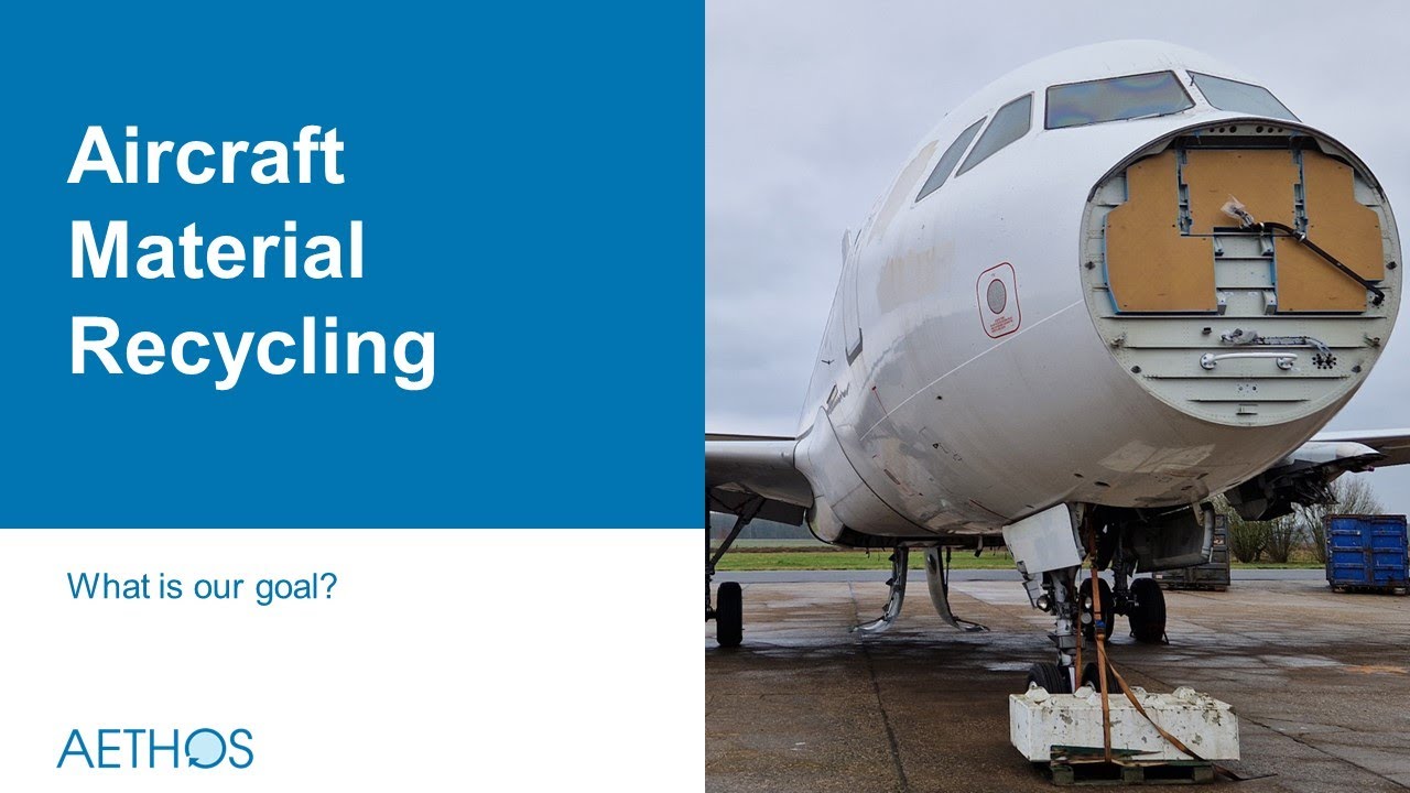 How can we recycle aircraft material better? Aethos presenting at AFRA ...