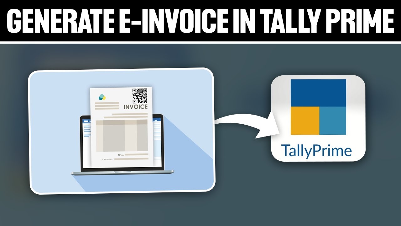 How To Generate e Invoice In Tally Prime 2024! (Full Tutorial) - YouTube