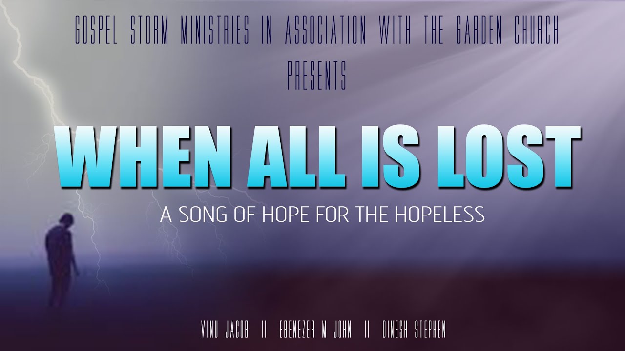 WHEN ALL IS LOST OFFICIAL LYRIC VIDEO - YouTube