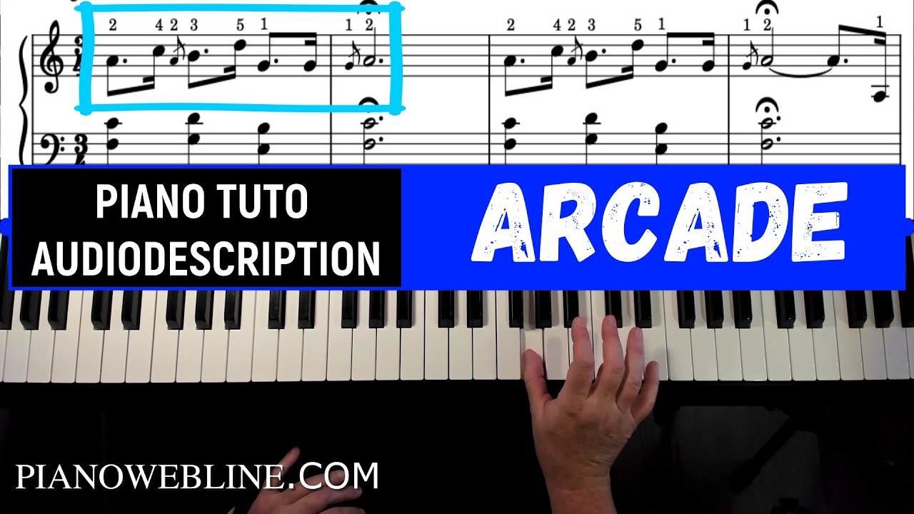 arcade piano tuto audiodescription @pianowebline #pianotutorial #piano ...