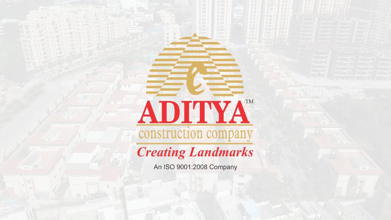 Aditya Construction Company - Projects Portfolio and Profile. #LuxuryLivingwithAditya - YouTube