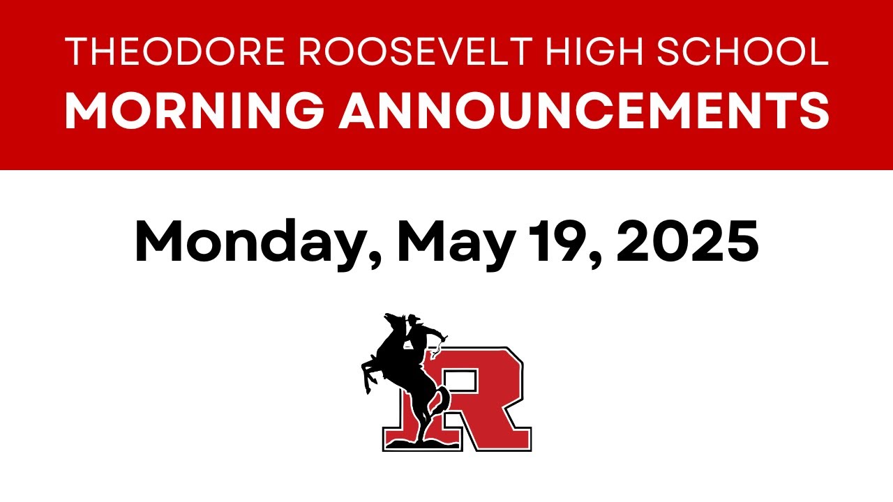 TRHS Morning Announcements – Monday, May 19, 2025 - YouTube