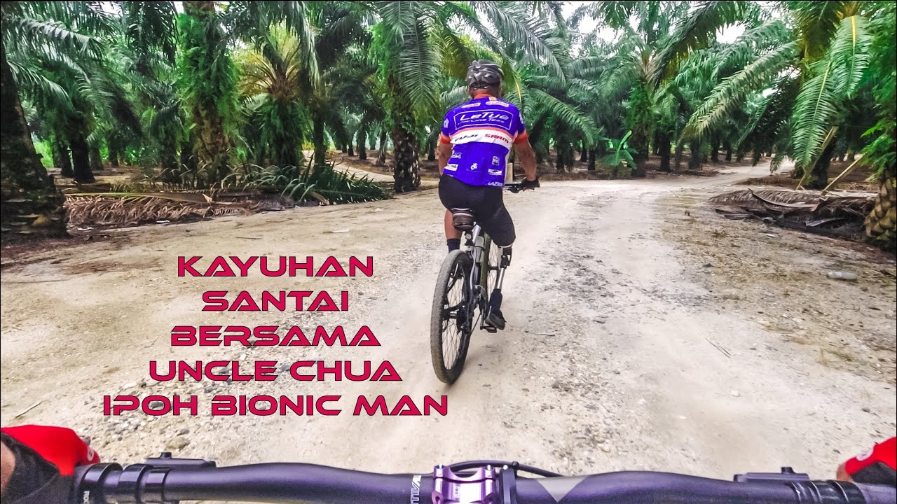 MTB RIDE WITH IPOH BIONIC MAN - YouTube