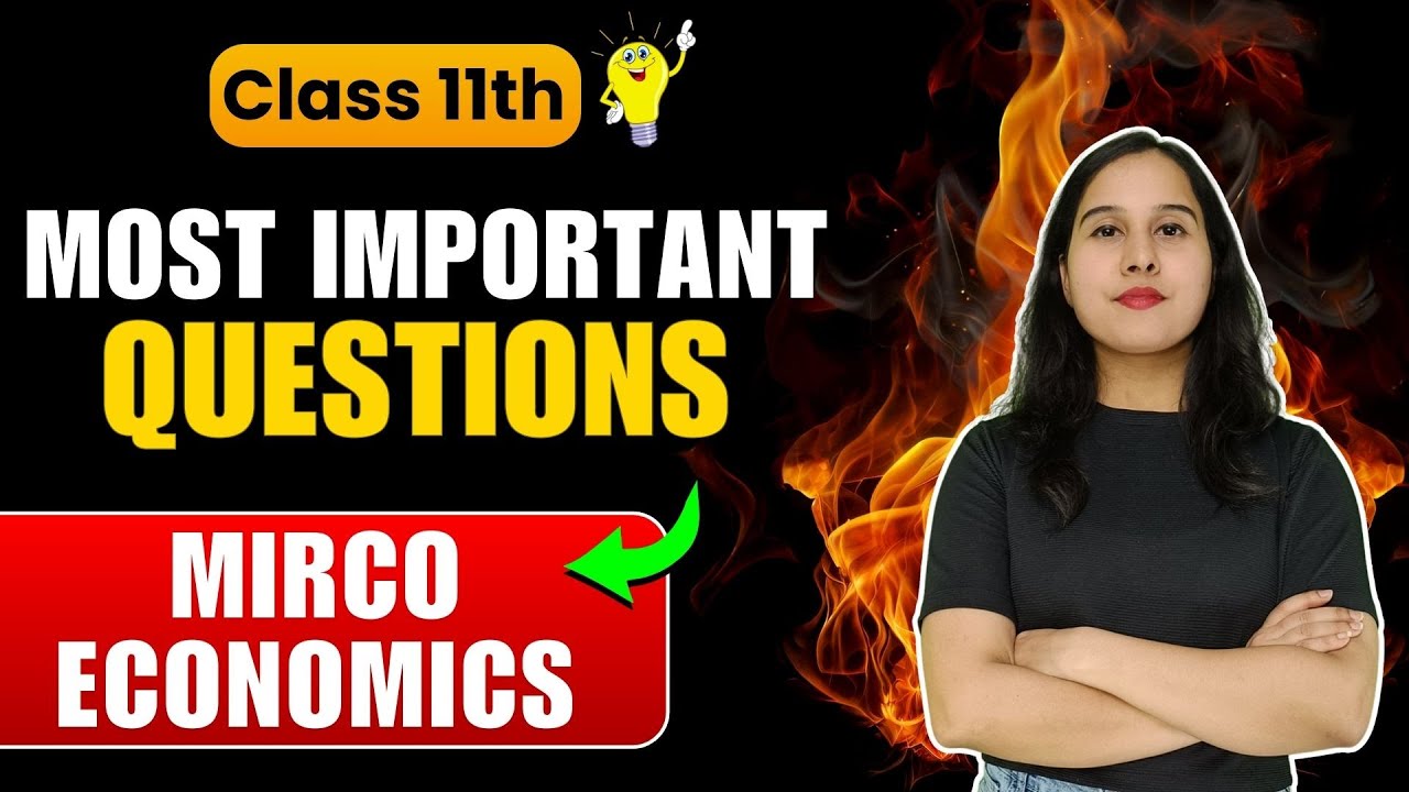 Most Important Questions of Microeconomics🔥| Economics | Class 11 ...