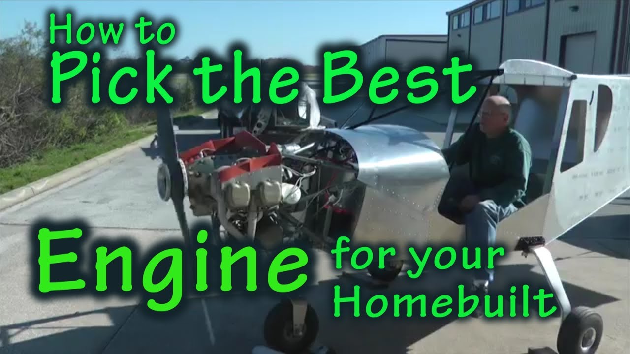 How to Pick the Best Engine for your Experimental Aircraft - YouTube