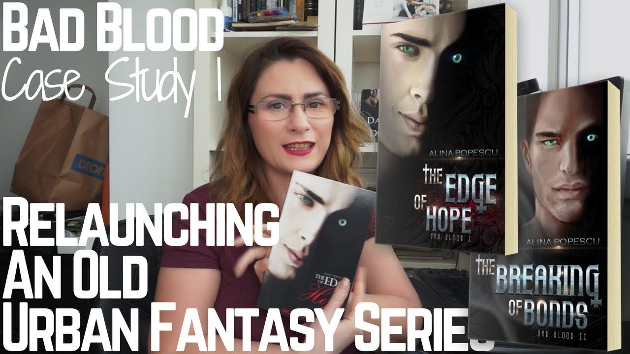 Relaunching an Old Urban Fantasy Book Series - Bad Blood Case Study ...