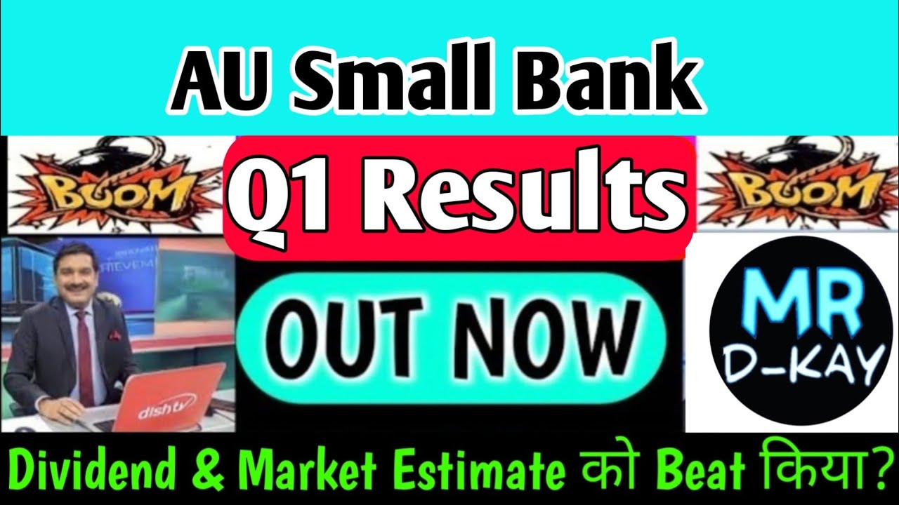 au bank Q1 results 2025 | au bank share news | au bank dividend | au ...