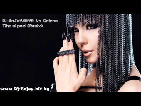 Dj-EnJoY.SNYR_Vs_Galena-Tiho mi pazi (Remix).wmv