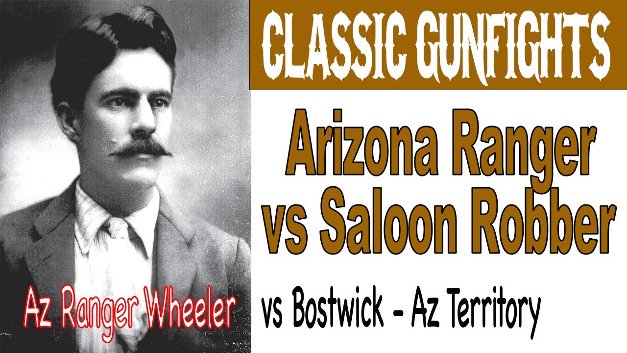 Classic Gunfights of the Old West - Arizona Ranger Sgt Wheeler vs Joe ...