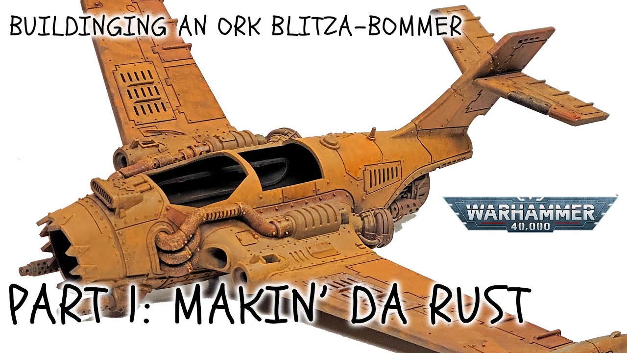 Painting & Weathering an Ork Jet: Part 1 - Rust - YouTube