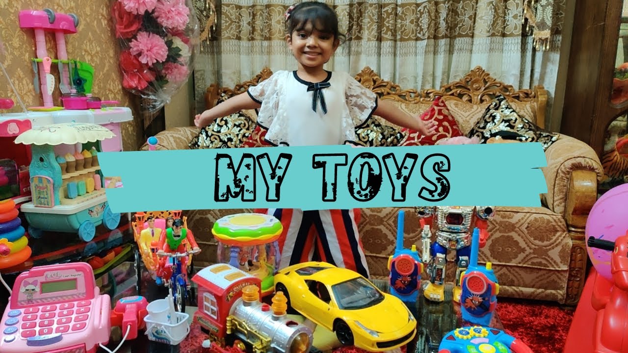 Sarah's Toys | Sarah Play with her toys | সারাহর কি কি খেলনা আছে? - YouTube