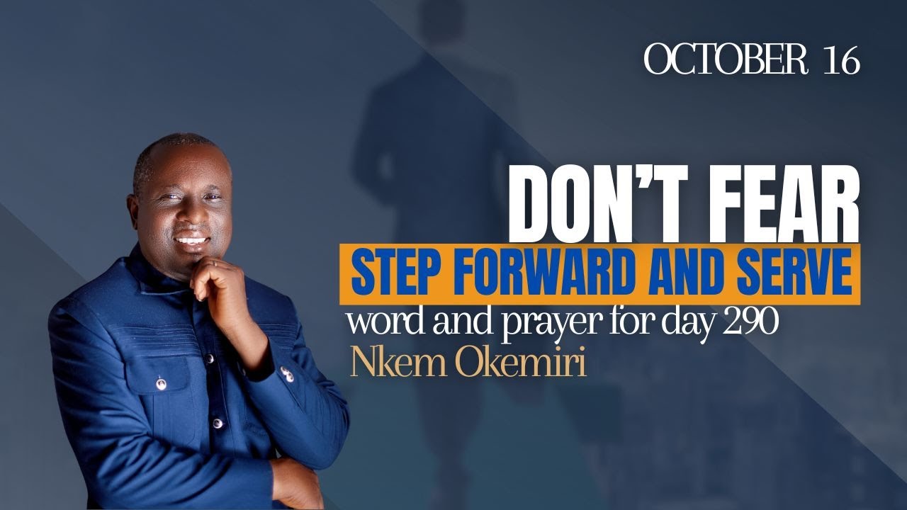 DAY 290 || OCT. 16 || DAILY WORD AND PRAYER with NKEM OKEMIRI - YouTube