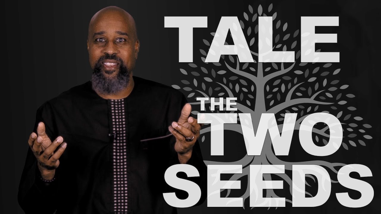 Tale of The Two Seeds with Baba the Storyteller - YouTube