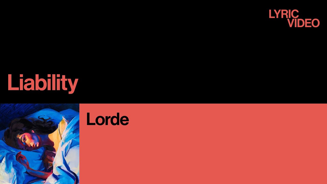 사람에게 상처받은 사람들, 여기 모여주세요 | 로드(Lorde) - Liability (가사/한글/해석) - YouTube