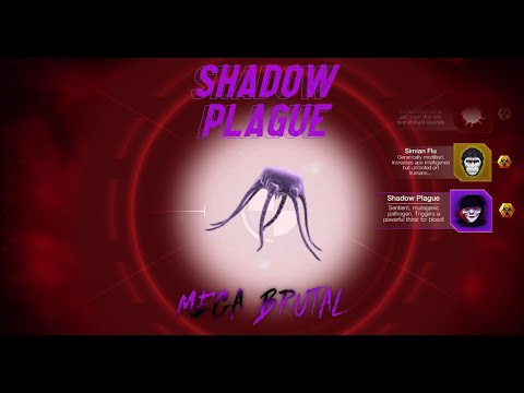 Plague Inc: Evolved - Shadow Plague (Mega Brutal) - YouTube