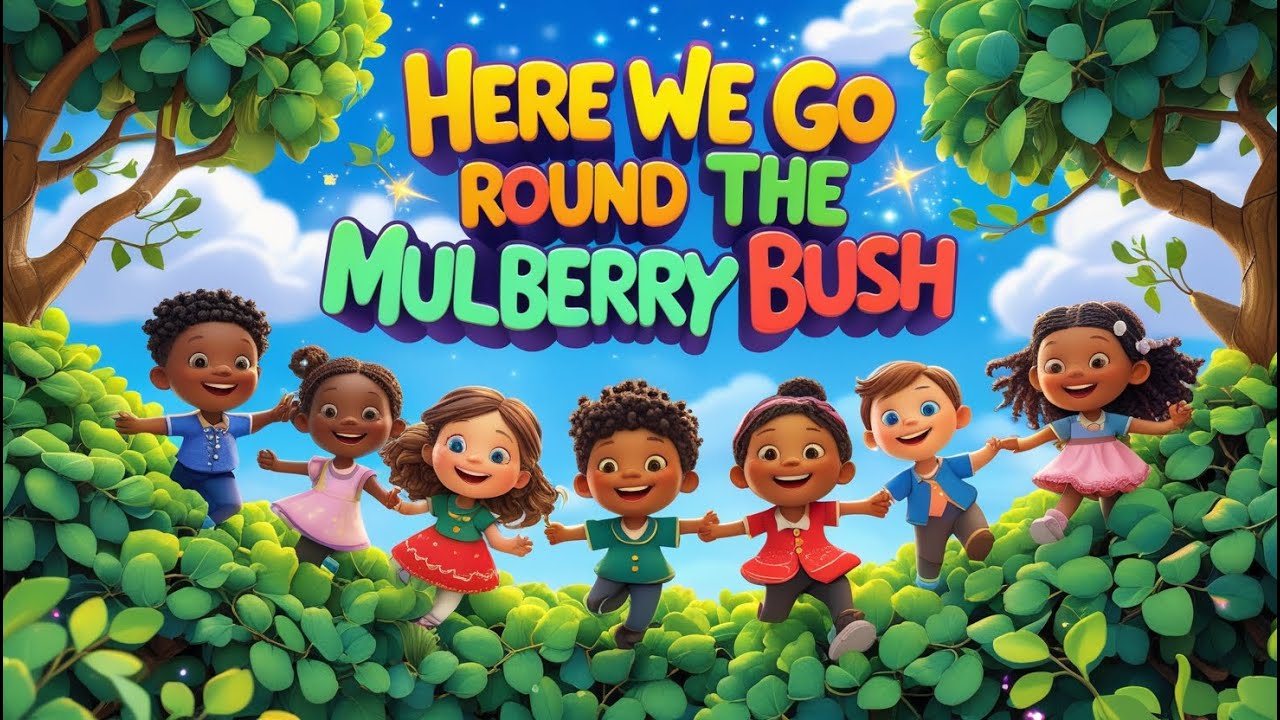 Here We Go Round the Mulberry Bush | Nursery Rhymes For kids Songs and ...