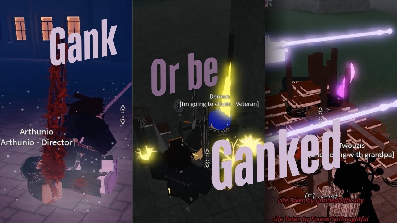[Archived] It's a Gank or Be Ganked World... PT.1 - YouTube