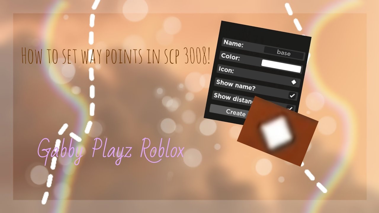 how to set a way point in scp 3008! ll Gabby Playz Roblox ll *read ...