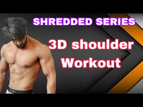 SHREDDED SERIES ||3D SHOULDERS WORKOUT || RAVI NAIN - YouTube