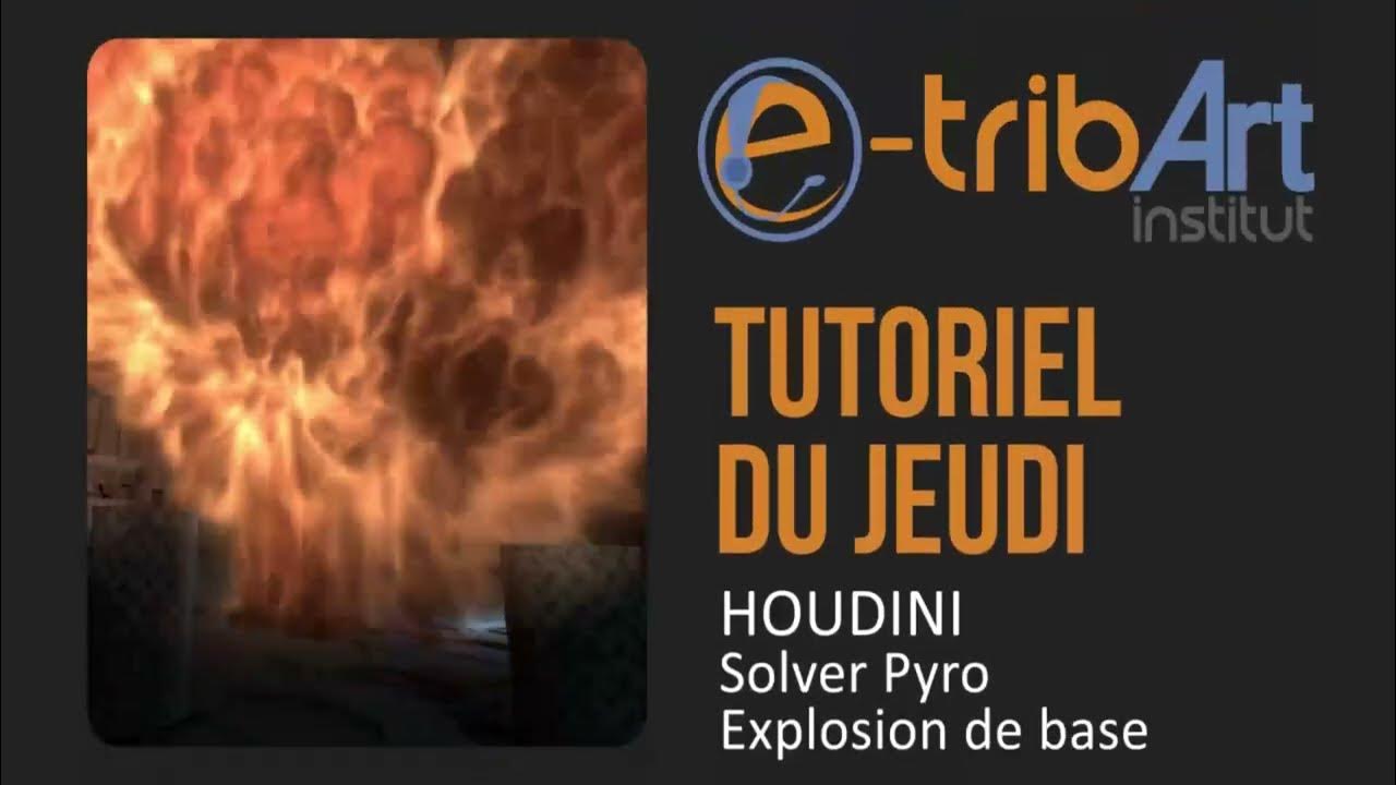 Tuto du jeudi - Houdini Pyro explosion - YouTube