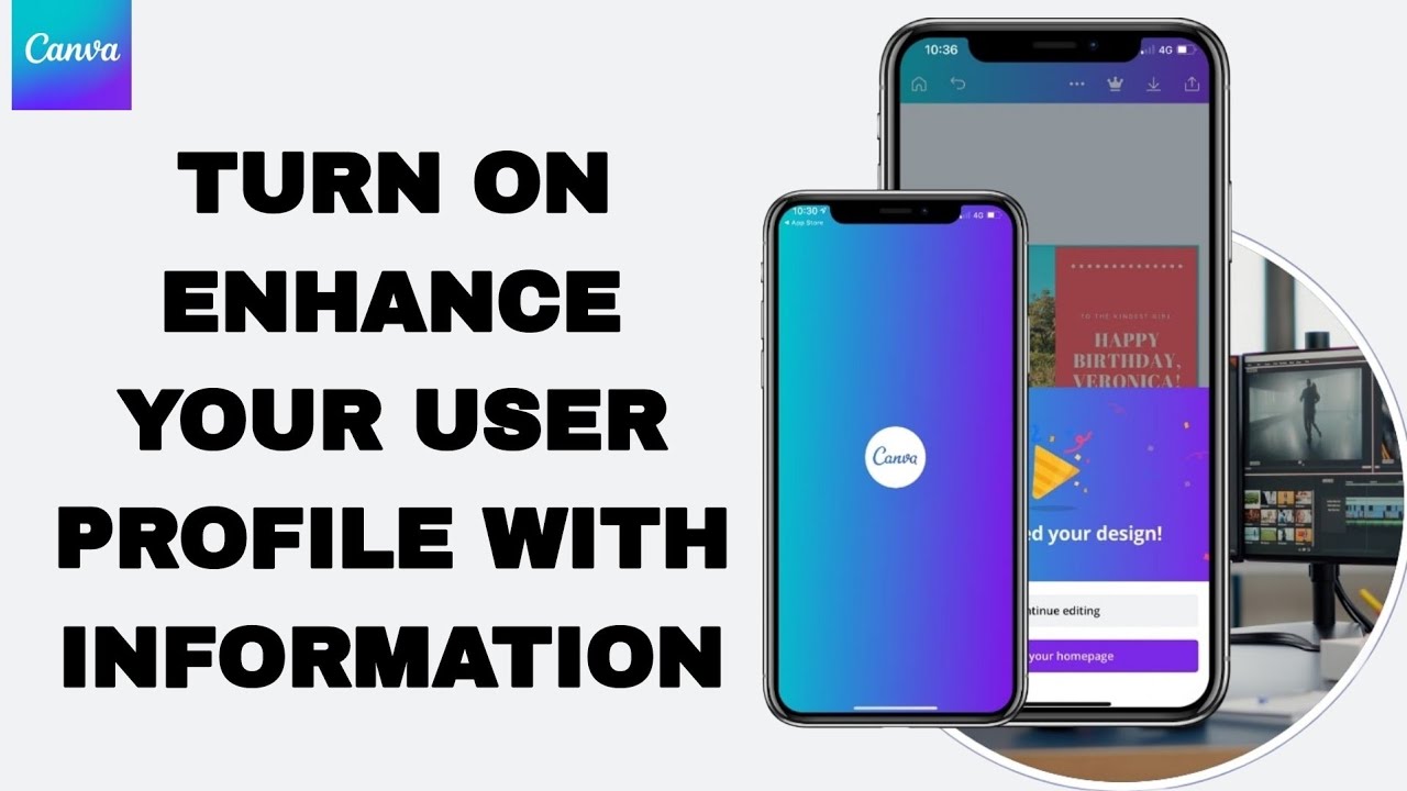 How To Turn On Enhance Your User Profile With Information On Canva App ...