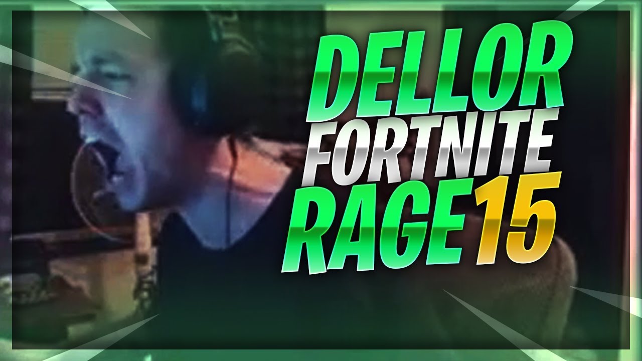 DELLOR FORTNITE MEGA RAGE 15 - YouTube