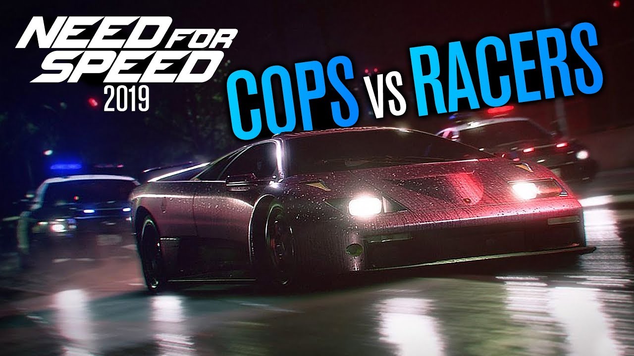 Need for Speed 2019 - COPS vs RACERS FIRST DETAILS!! - YouTube