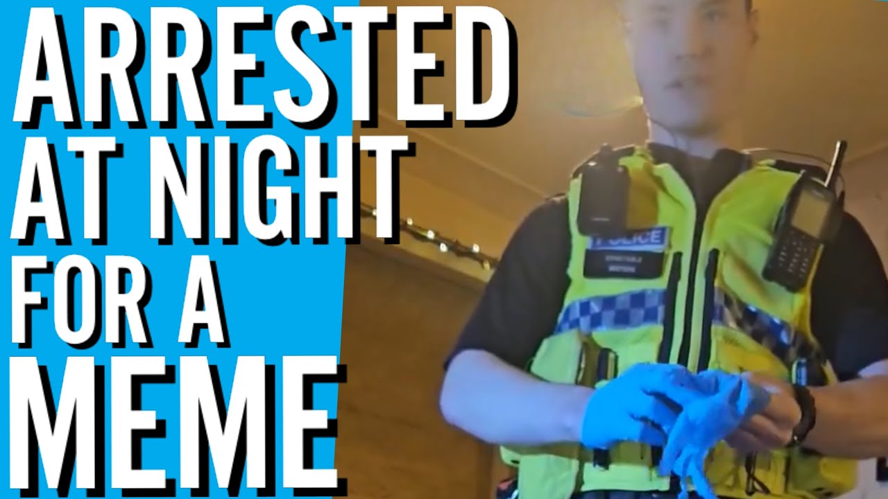 Arrested At Night For A Meme - YouTube