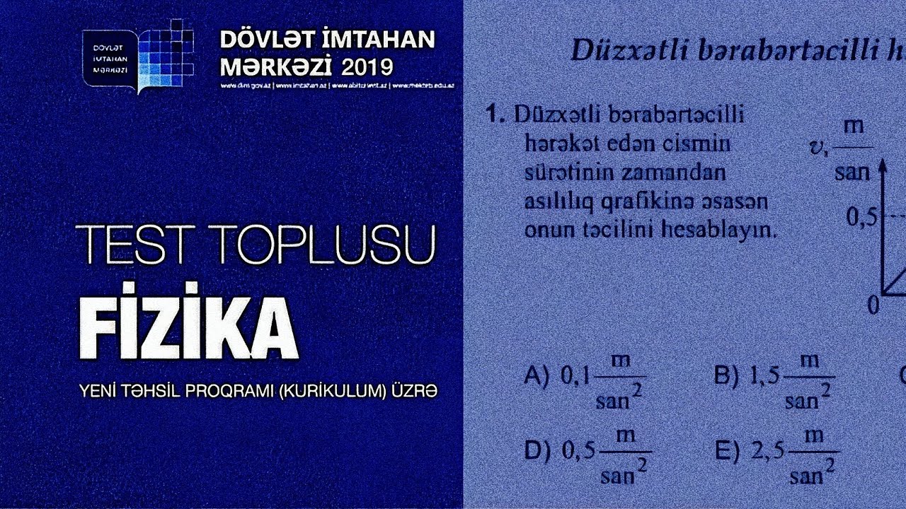 Fizika - Düzxətli Bərabərtəcilli Hərəkət & Orta Sürət Test Toplusu Dərs ...