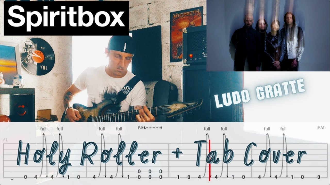Holy Roller Guitar Cover + Tab On Screen (Spiritbox) by Ludo Gratte ...